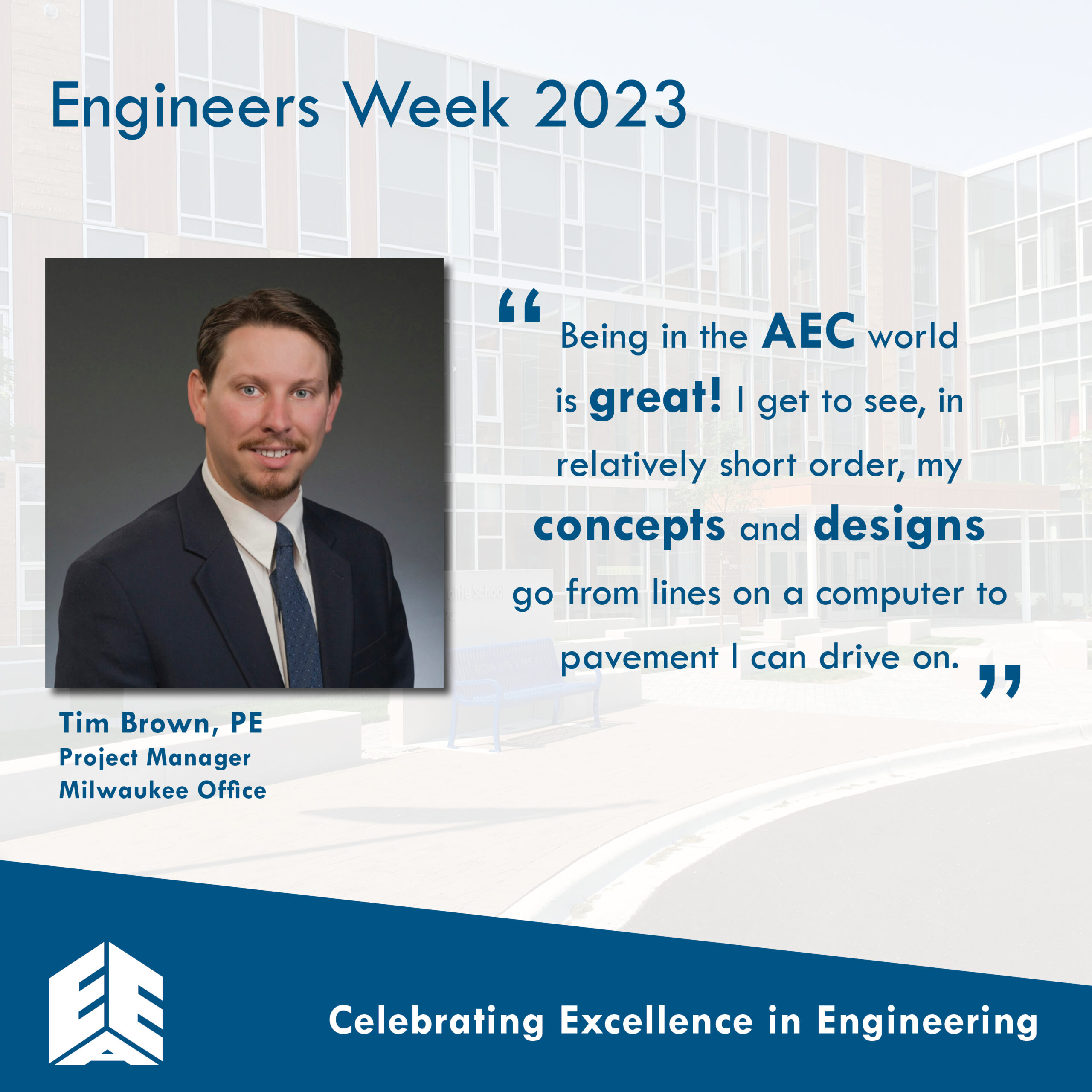 Engineers Week: Tim Brown, PE - Eriksson Engineering Associates, Ltd.