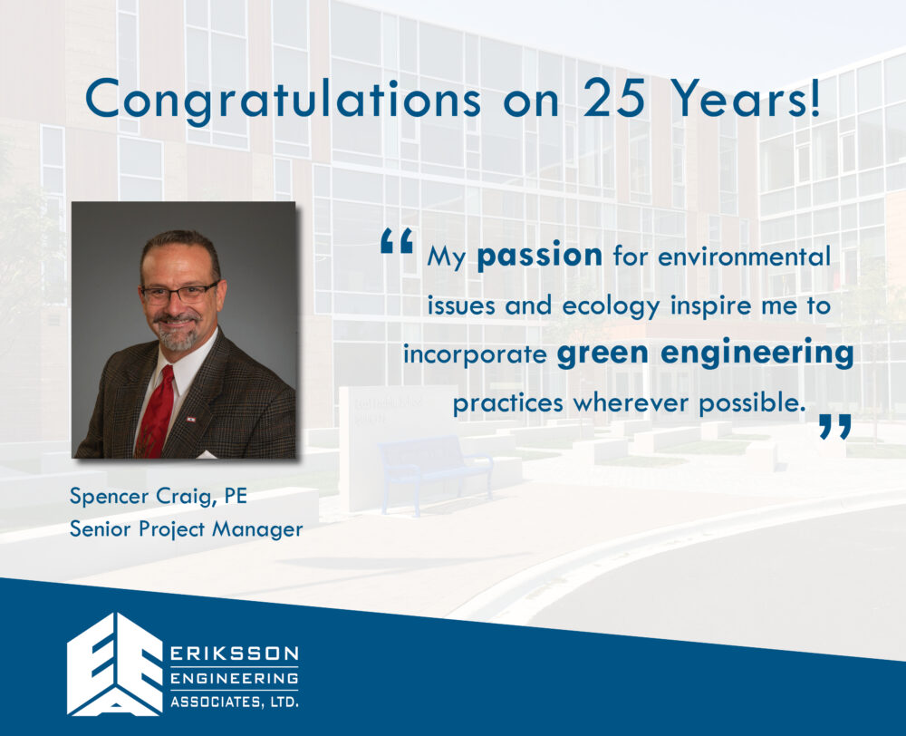 Spencer Craig's 25th Anniversary - Eriksson Engineering Associates, Ltd.